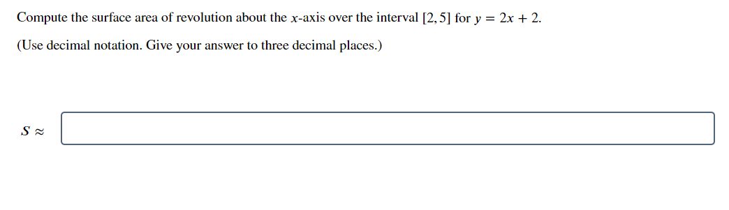 Solved Compute the surface area of revolution about the | Chegg.com