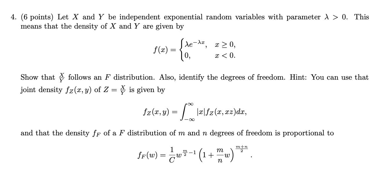 Solved (6 points) Let \\( X \\) and \\( Y \\) be independent | Chegg.com