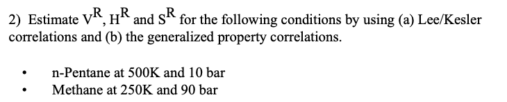 Solved 2) Estimate VR, HR and SR for the following | Chegg.com