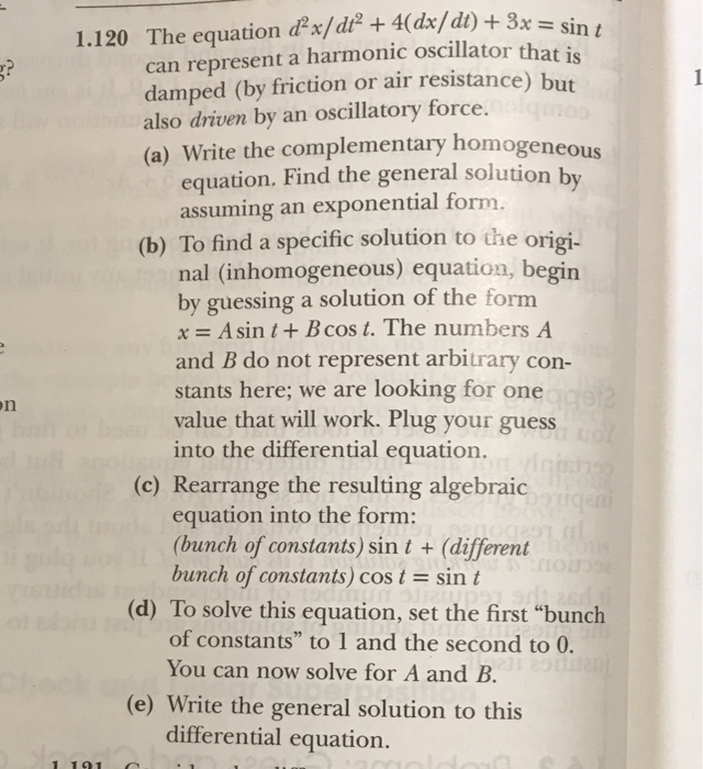 Solved The equation d2x/dt2+4(dx/dt) +3x= sin! can represent | Chegg.com