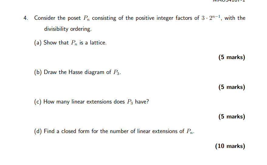 Solved 4. Consider the poset Pn consisting of the positive | Chegg.com