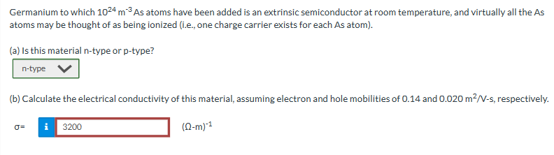 Solved Germanium to which 1024m-3As ﻿atoms have been added | Chegg.com
