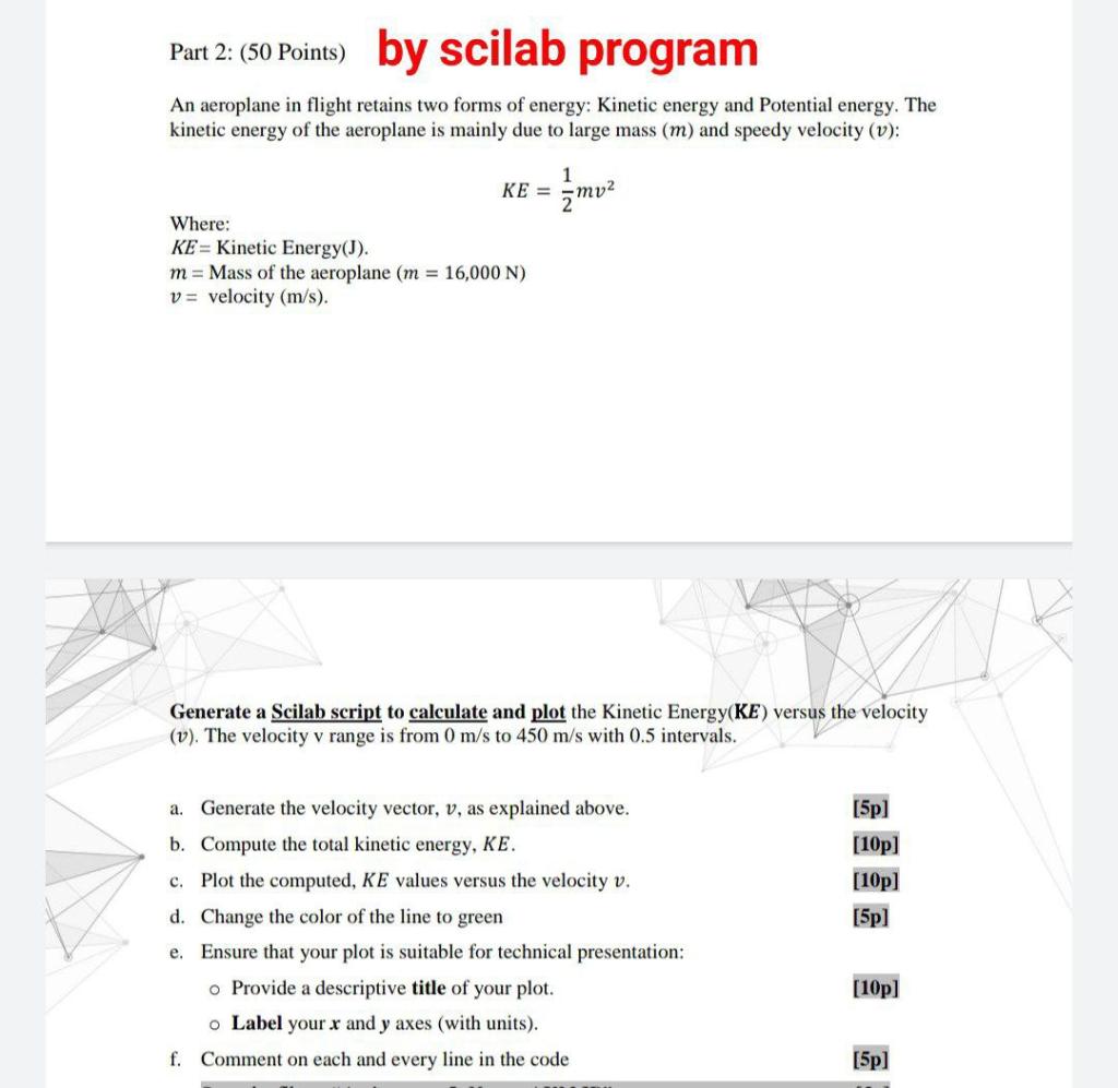 Solved Part 2: (50 Points) by scilab program An aeroplane in | Chegg.com