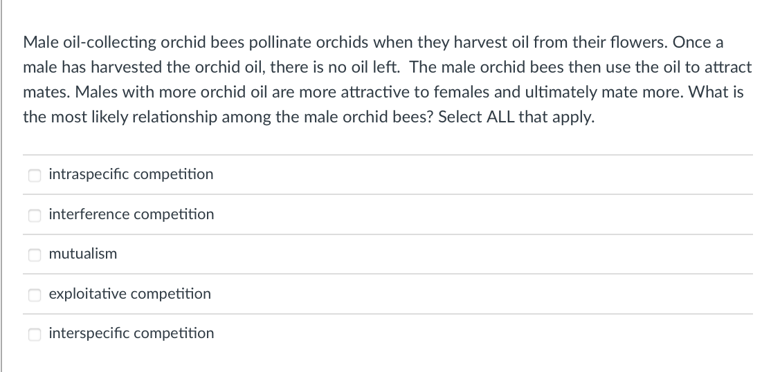 Solved Male oil-collecting orchid bees pollinate orchids | Chegg.com