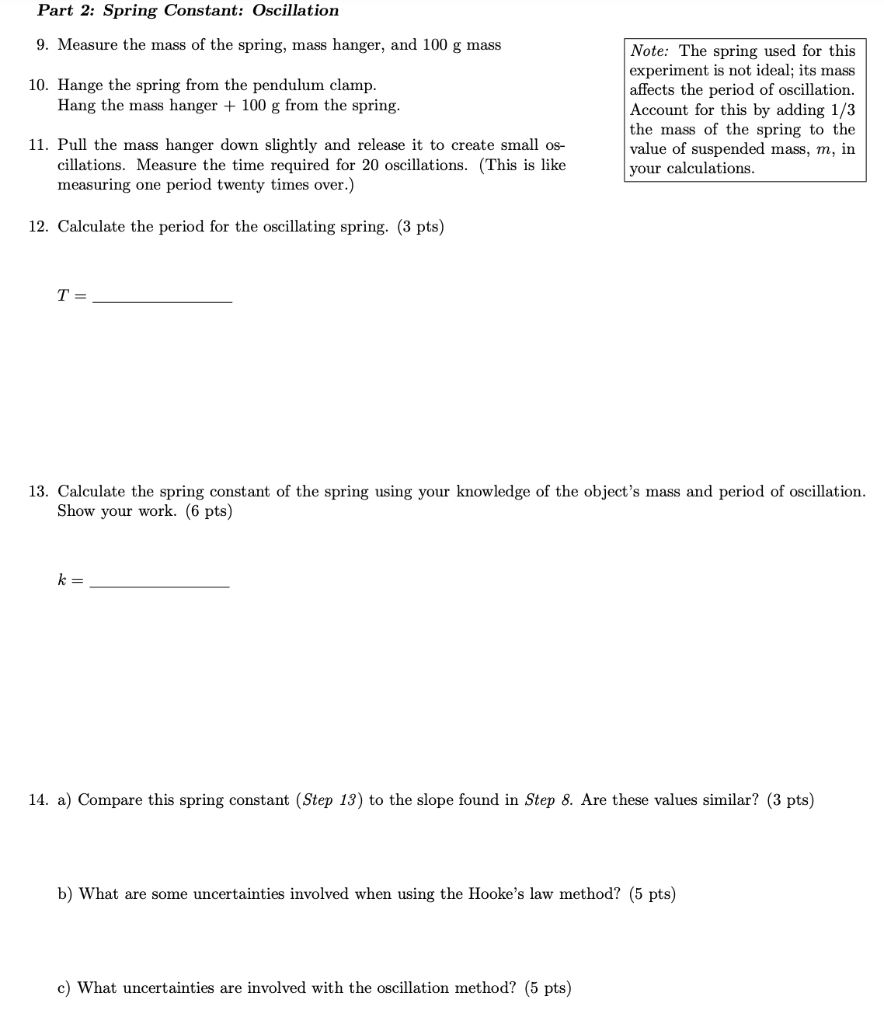 Solved Part 2: Spring Constant: Oscillation 9. Measure the | Chegg.com