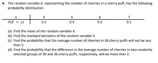 Solved 4. The random variable X, representing the number of | Chegg.com