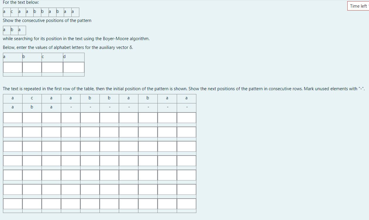 Solved For the text below: Show the consecutive positions of | Chegg.com