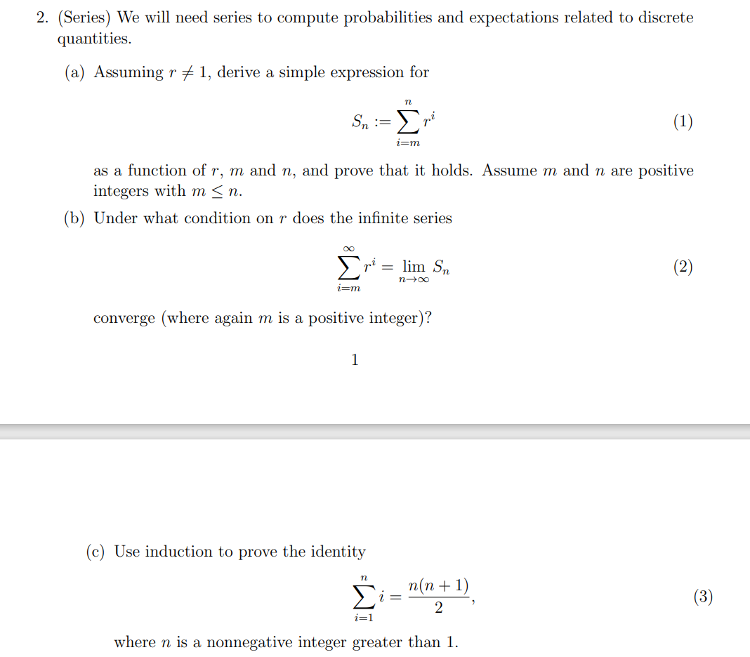 Solved (Series) We will need series to compute probabilities | Chegg.com