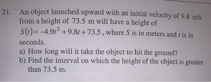 Solved 21. An object launched upward with an initial | Chegg.com