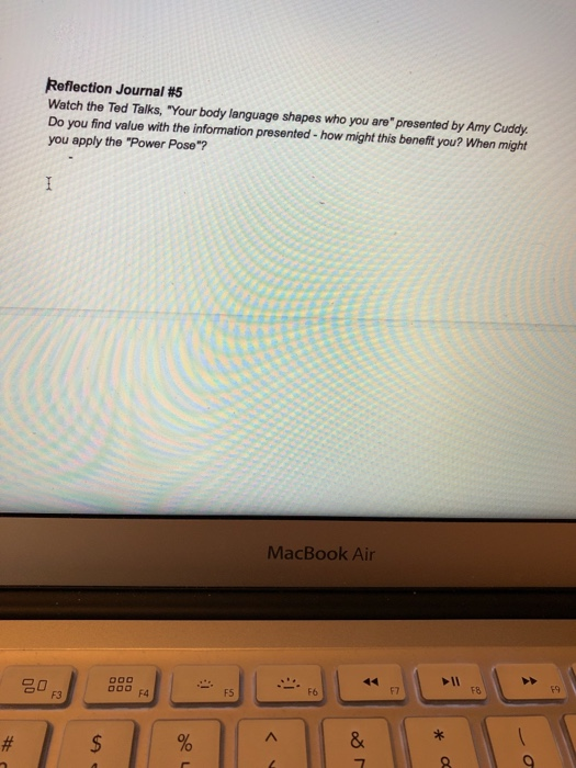 Solved Reflection Journal #5 Watch the Ted Talks, "Your body | Chegg.com
