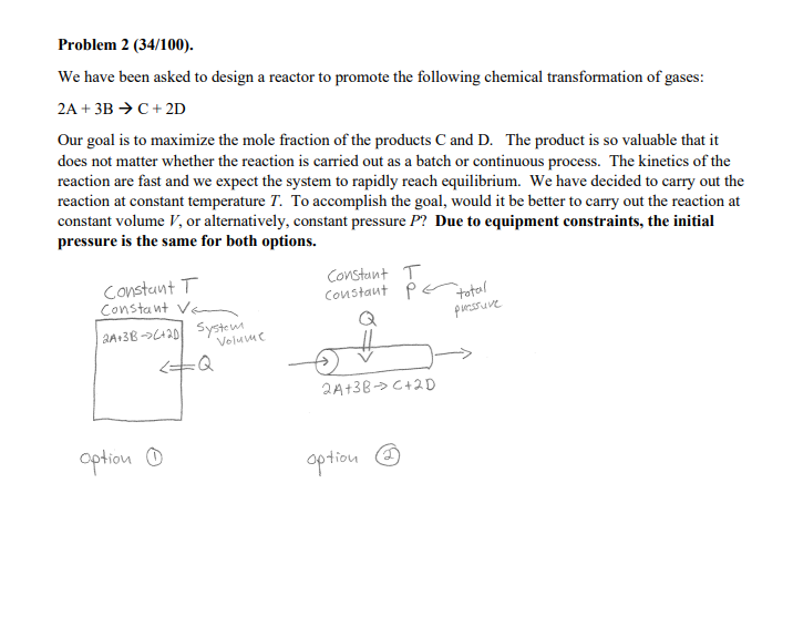 Solved Problem 2 (34/100).We have been asked to design a | Chegg.com