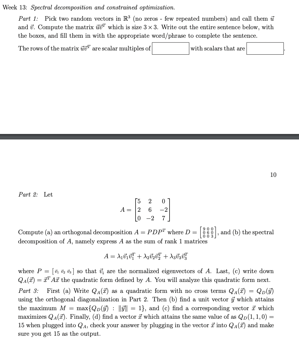Solved Week 13 Spectral Decomposition And Constrained