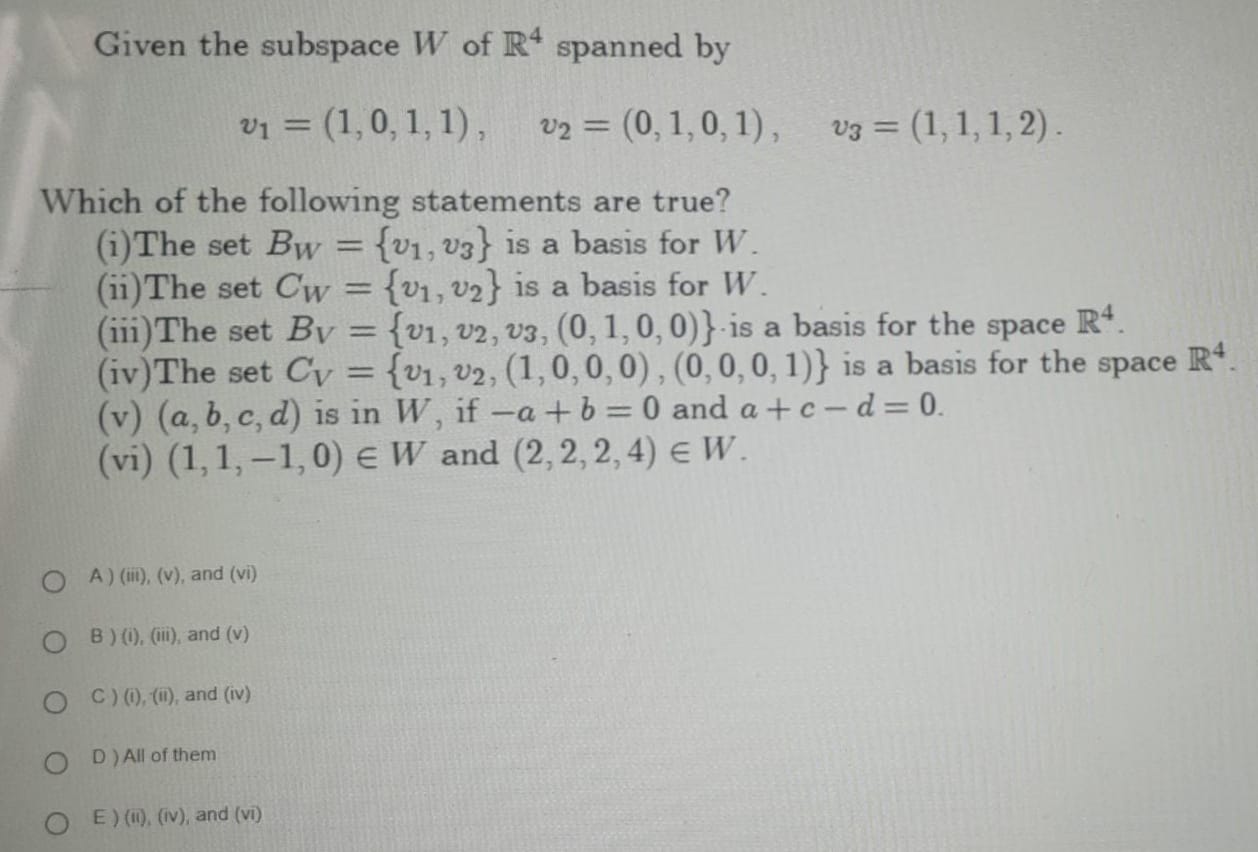 Solved Given the subspace W of R4 spanned by | Chegg.com