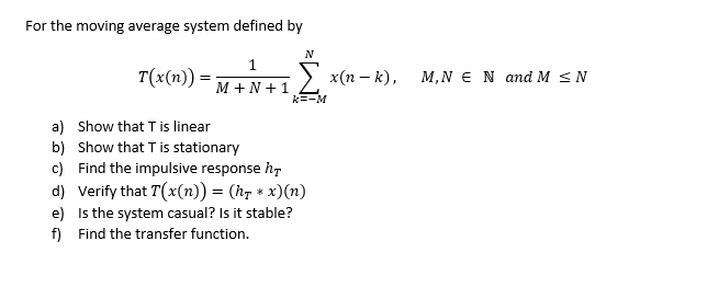 For the moving average system defined by | Chegg.com