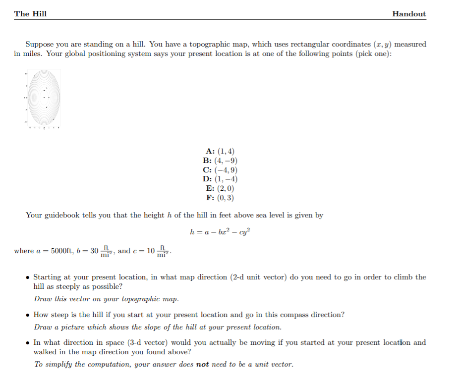 Solved The Hill Handout Suppose you are standing on a hill. | Chegg.com