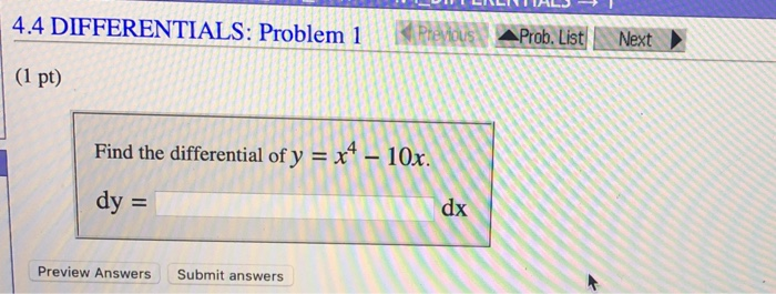 Solved 4.4 DIFFERENTIALS: Problem 1 (1 pt) Find the | Chegg.com