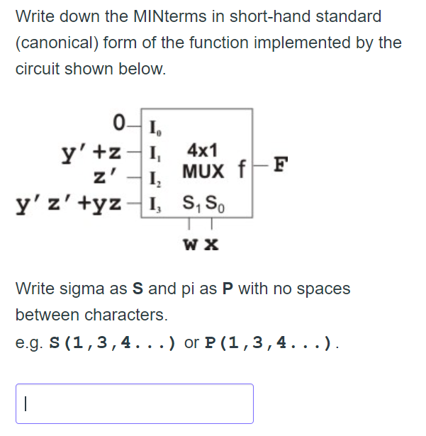Solved Write down the MINterms in short-hand standard | Chegg.com