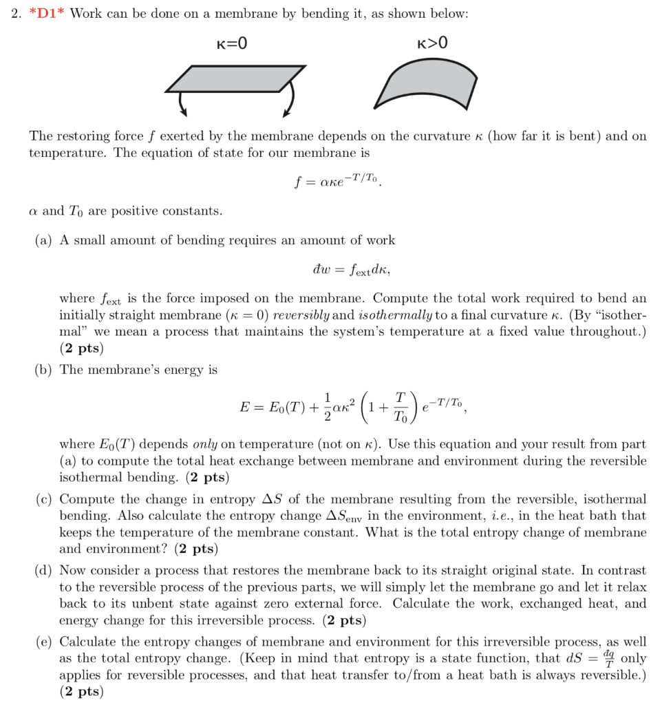 2. *D1* Work can be done on a membrane by bending it, | Chegg.com