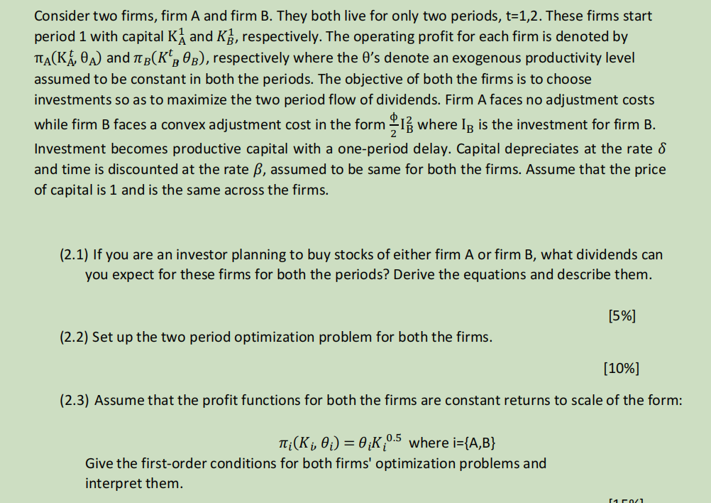 Solved Consider two firms, firm A and firm B. ﻿They both | Chegg.com