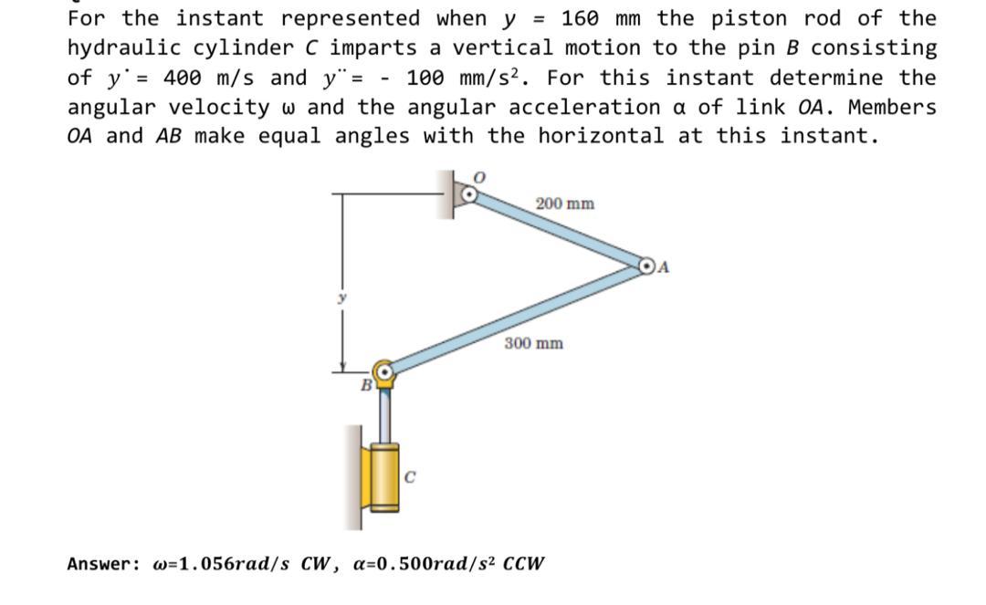 Solved HELP DYNAMIC By using vector , acceleration analysis | Chegg.com