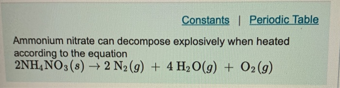 Solved Constants | Periodic Table Ammonium nitrate can | Chegg.com