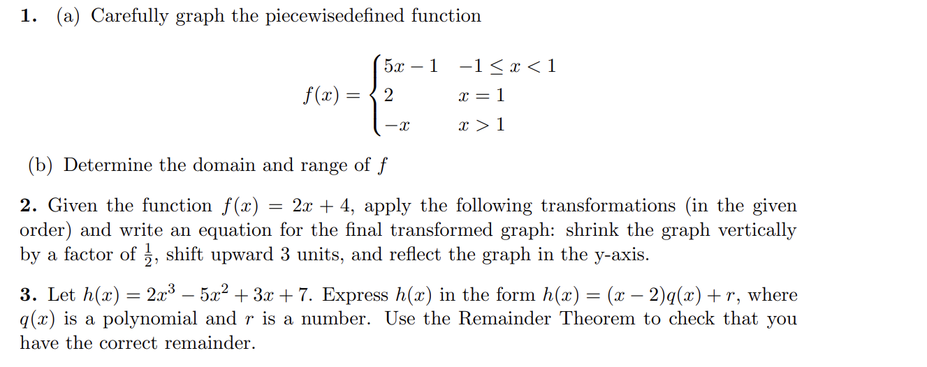 Solved 1. (a) Carefully graph the piecewisedefined function | Chegg.com