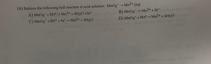 Solved 16) Balance the following half reaction in acid | Chegg.com