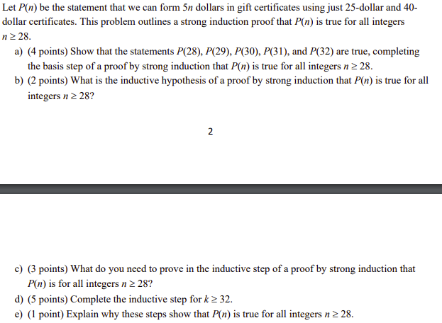 Solved Let P(n) be the statement that we can form 5n dollars | Chegg.com