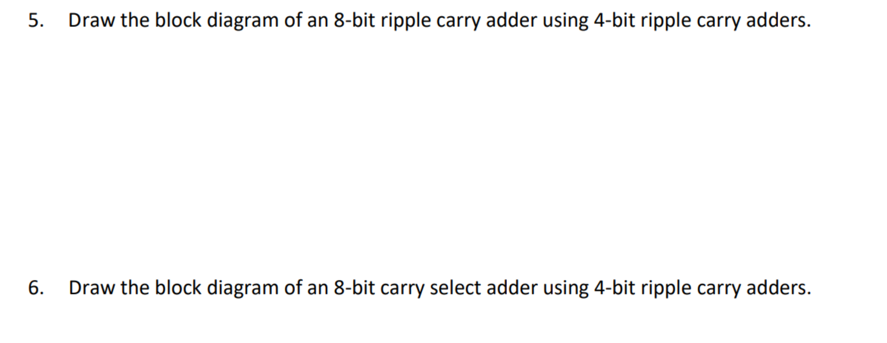 Solved Draw the block diagram of an 8-bit ripple carry adder | Chegg.com