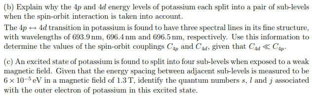Solved (b) Explain why the 4p and 4d energy levels of | Chegg.com