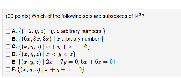 Solved (20 points) Which of the following sets are subspaces | Chegg.com