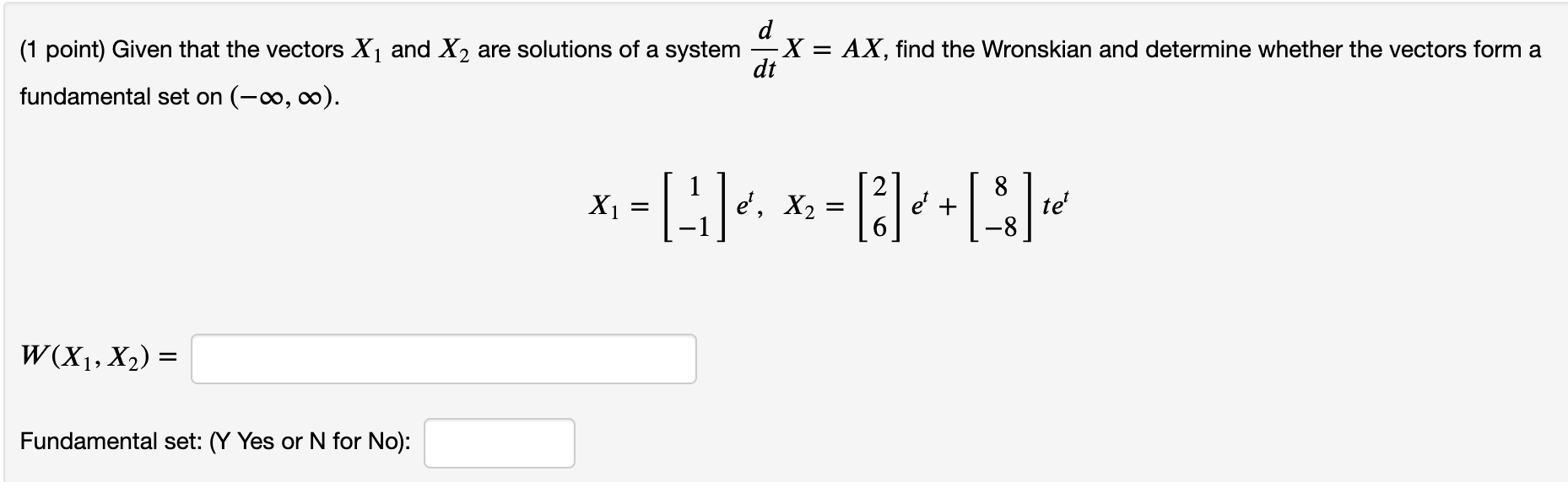 Solved (1 point) Given that the vectors X1 and X2 are | Chegg.com
