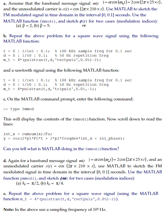 [Solved]: a. Assume that the baseband message signal m(t)=c