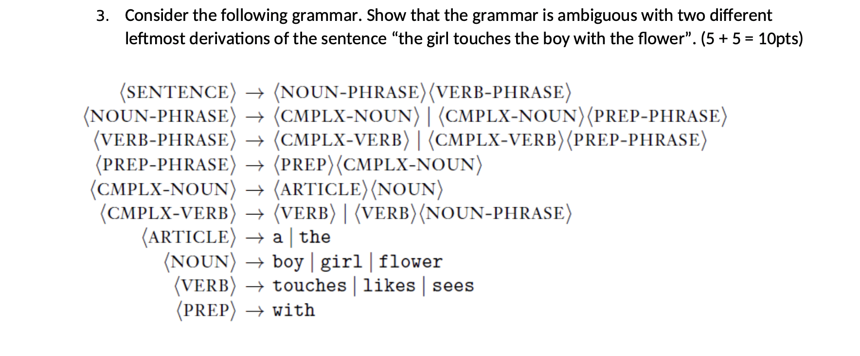 Solved 3. Consider the following grammar. Show that the | Chegg.com