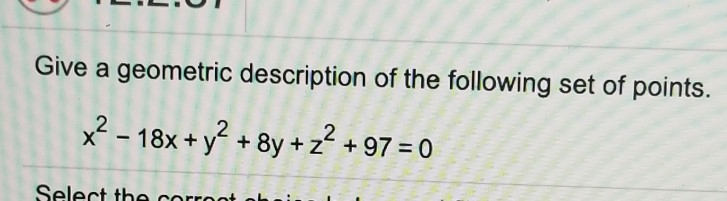 Solved Give a geometric description of the following set of | Chegg.com