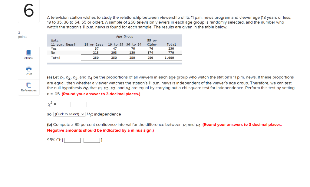 Solved A television station wishes to study the relationship | Chegg.com