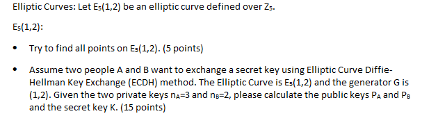 Solved Elliptic Curves: Let E5(1,2) be an elliptic curve | Chegg.com