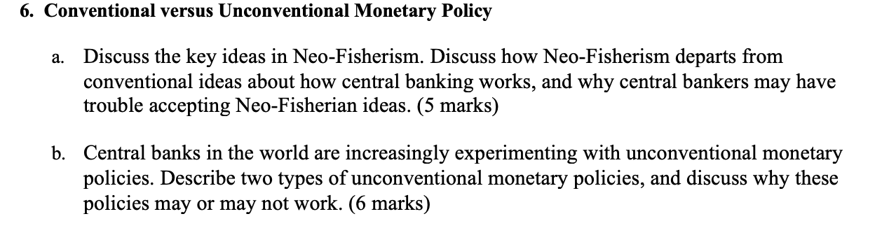 Solved 6 Conventional Versus Unconventional Monetary Policy Chegg