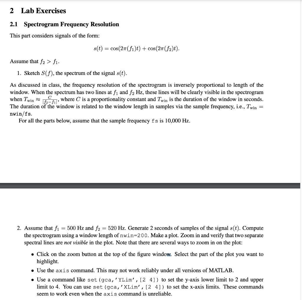 2 Lab Exercises 2.1 Spectrogram Frequency Resolution | Chegg.com