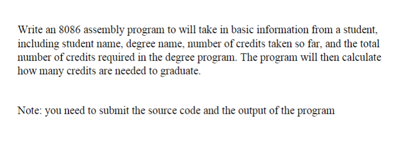 Solved Write an 8086 assembly program to will take in basic | Chegg.com