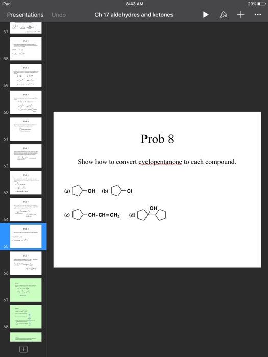 Solved Show how to convert cyclopentanone to each compound. | Chegg.com