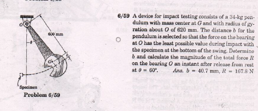 Solved 6/59 A device for impact testing consists of a 34−kg | Chegg.com