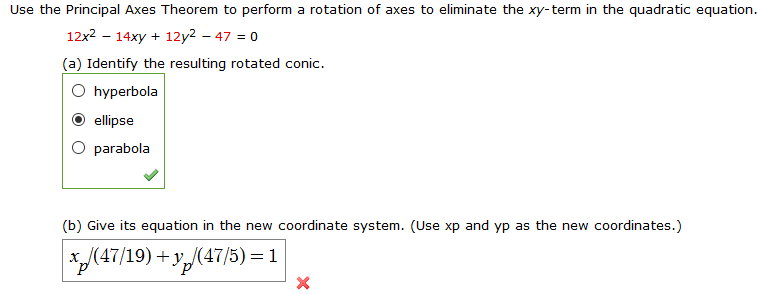 Solved Use the Principal Axes Theorem to perform a rotation | Chegg.com