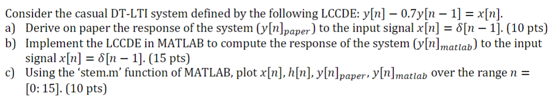 Solved Consider the casual DT-LTI system defined by the | Chegg.com