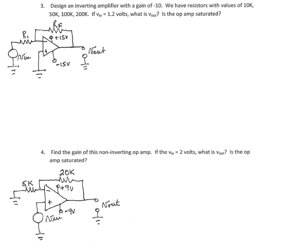 Solved 3) Design an inverting amplifier with a gain of -10. | Chegg.com