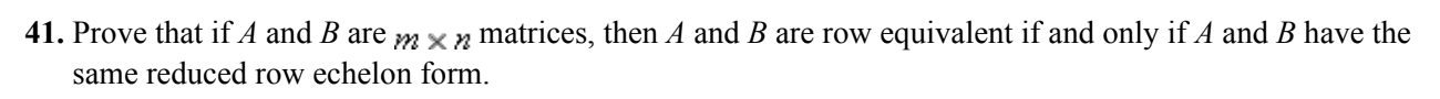 41. Prove that if A and B are m×n matrices, then A | Chegg.com