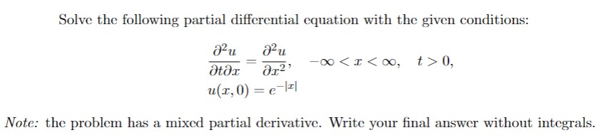 Solved Solve the following partial differential equation | Chegg.com