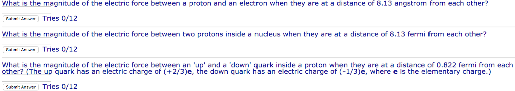 Solved What Is The Magnitude Of The Electric Force Between A