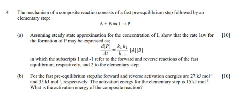 Solved 4 The mechanism of a composite reaction consists of a | Chegg.com