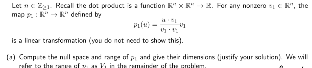 Solved Let n∈Z≥1. Recall the dot product is a function | Chegg.com